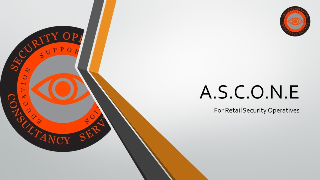 Episode 12: ASCONE for Retail Security Operatives - YouTube