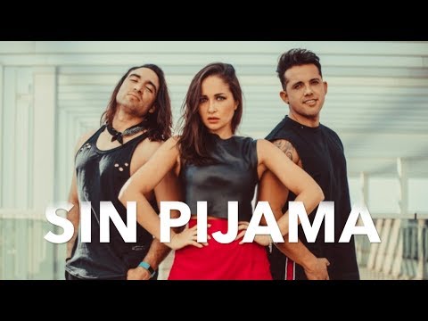 SIN PIJAMA - Becky G & Natti Natasha | COREOGRAFIA - YouTube