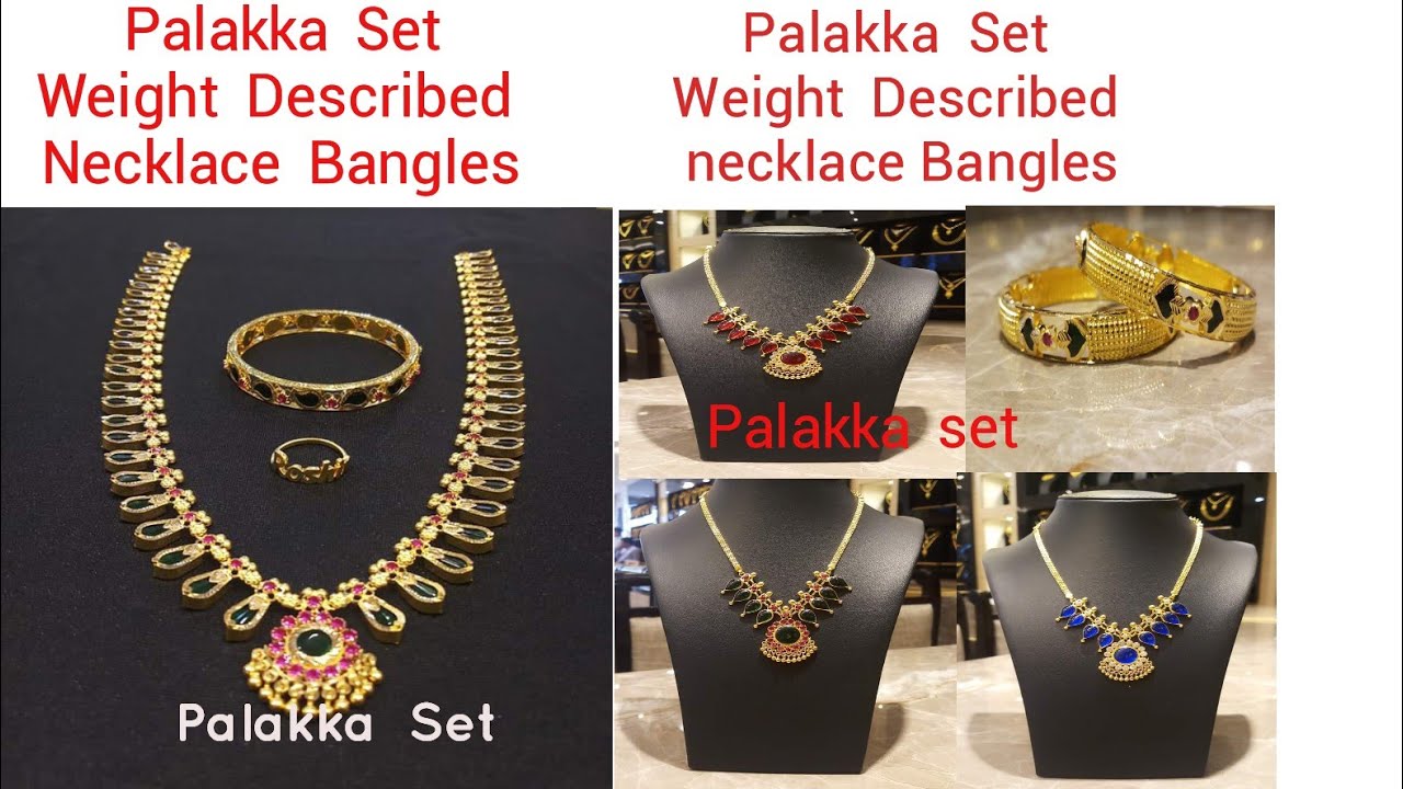Palakka Set Weight Described Necklace Bangle - YouTube