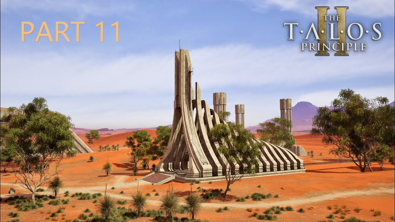 Let's Play The Talos Principle II: PART 11 - YouTube
