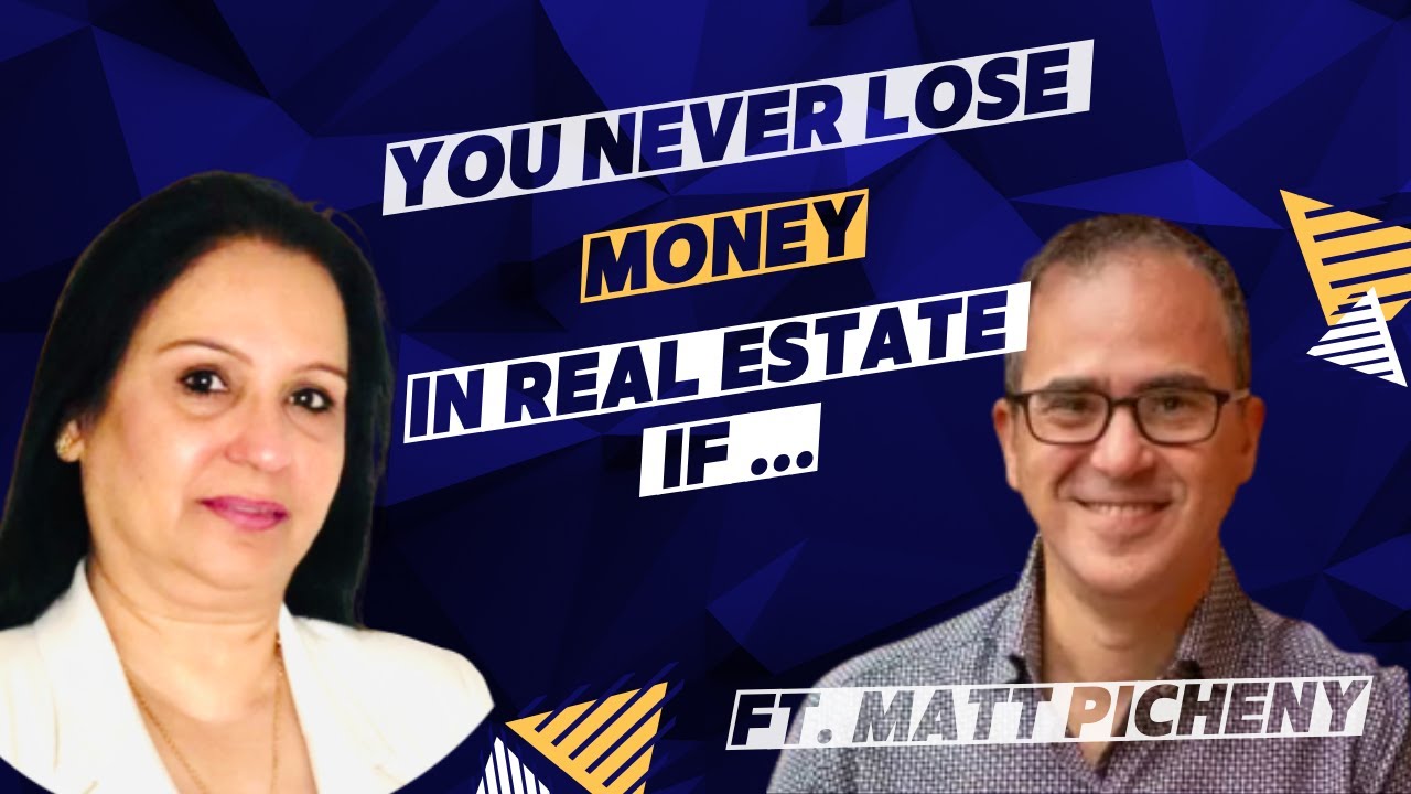 You never lose money in real estate if you never have to sell with Matt ...