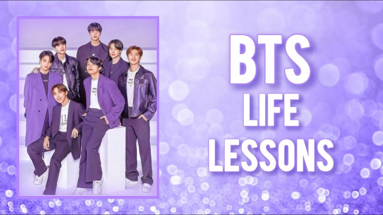 7 BTS Life Lessons That Will Change How You See Yourself - YouTube