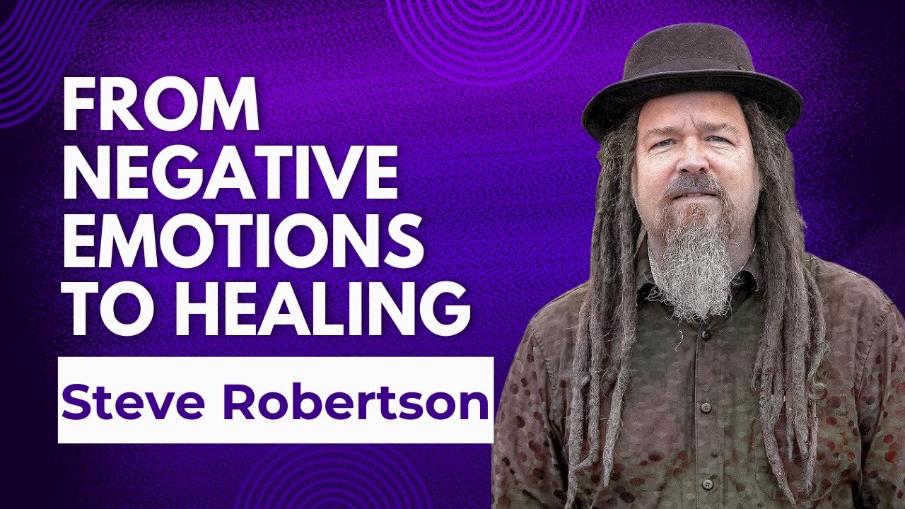 From Negative Emotions to Healing: Music’s Impact with Steve Robertson ...
