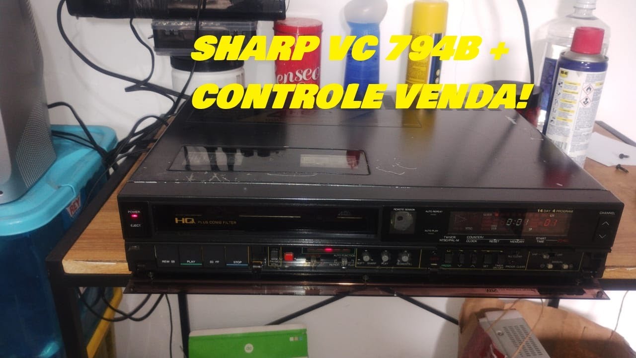 VENDA ( RARO ) VÍDEO CASSETE SHARP VC-794B + CONTROLE NO ESTADO - YouTube