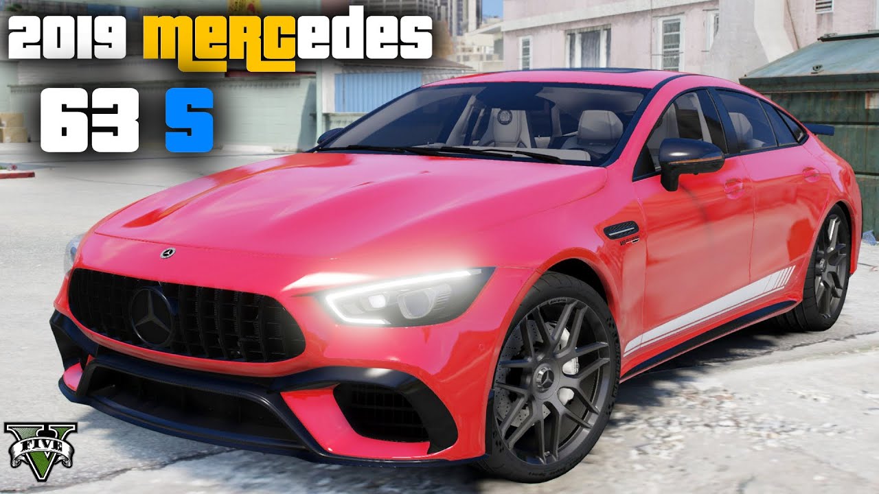 2019 Mercedes-AMG GT 63 S 4MATIC+ - GTA 5 Real Life Car Mod + Download ...