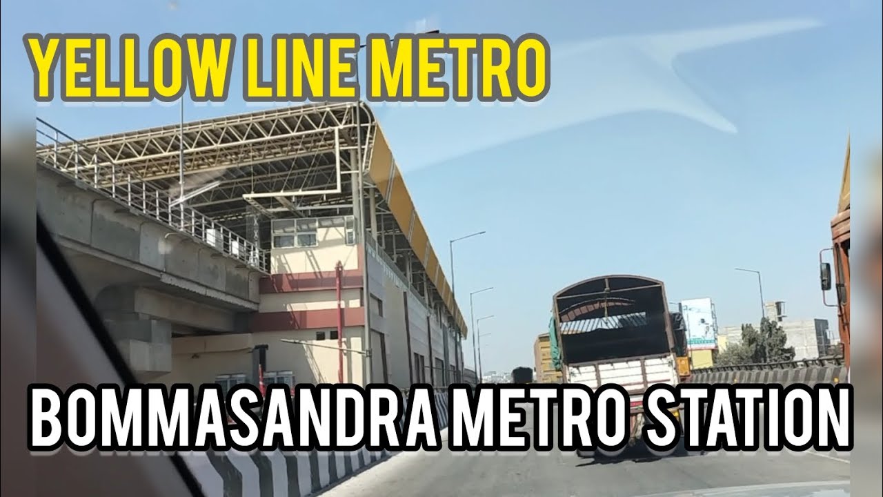 BOMMASANDRA METRO STATION NAMMA METRO PHASE-2 YELLOW LINE METRO - YouTube