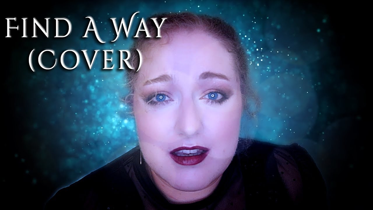 Find A Way - YouTube