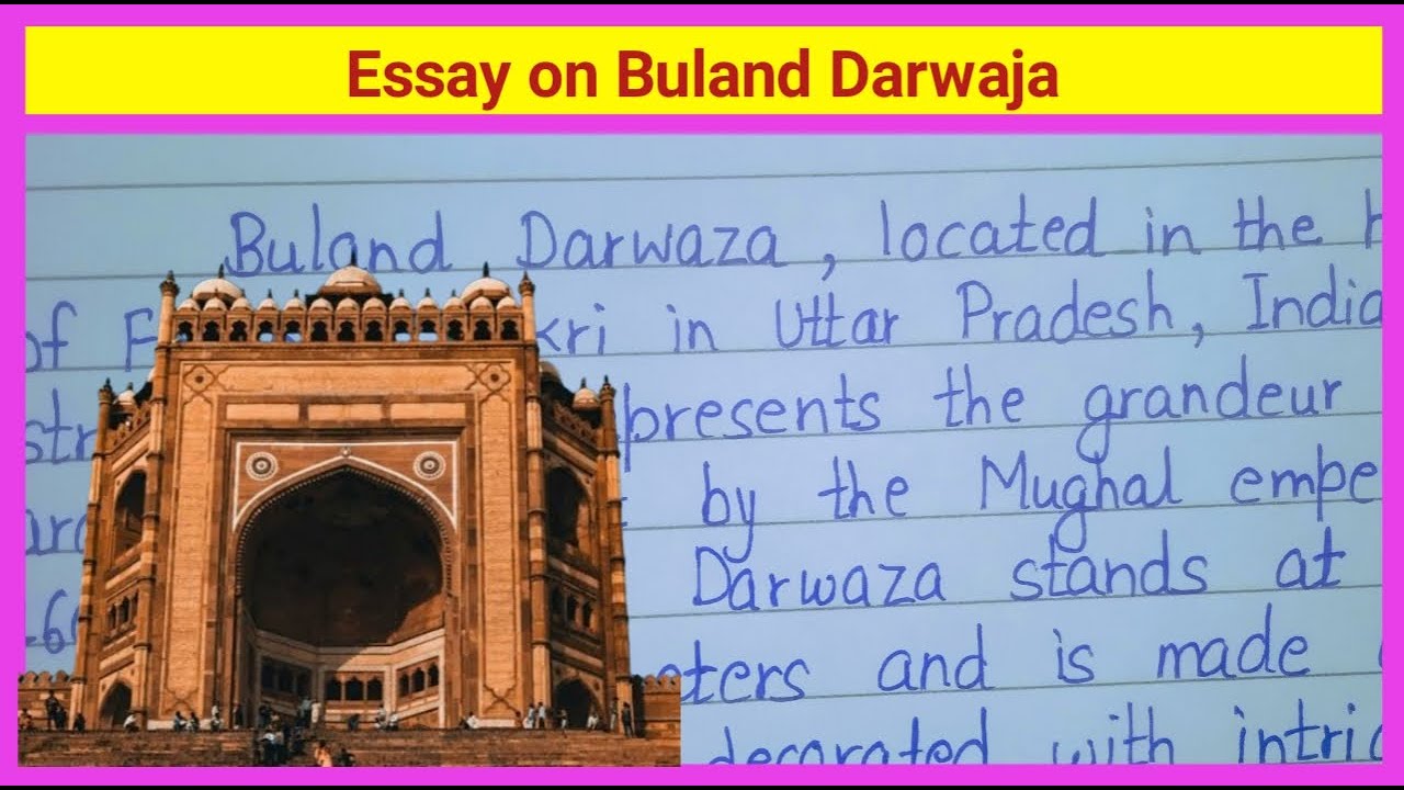 Essay on Buland Darwaja in English || Paragraph on Buland Darwaja in ...