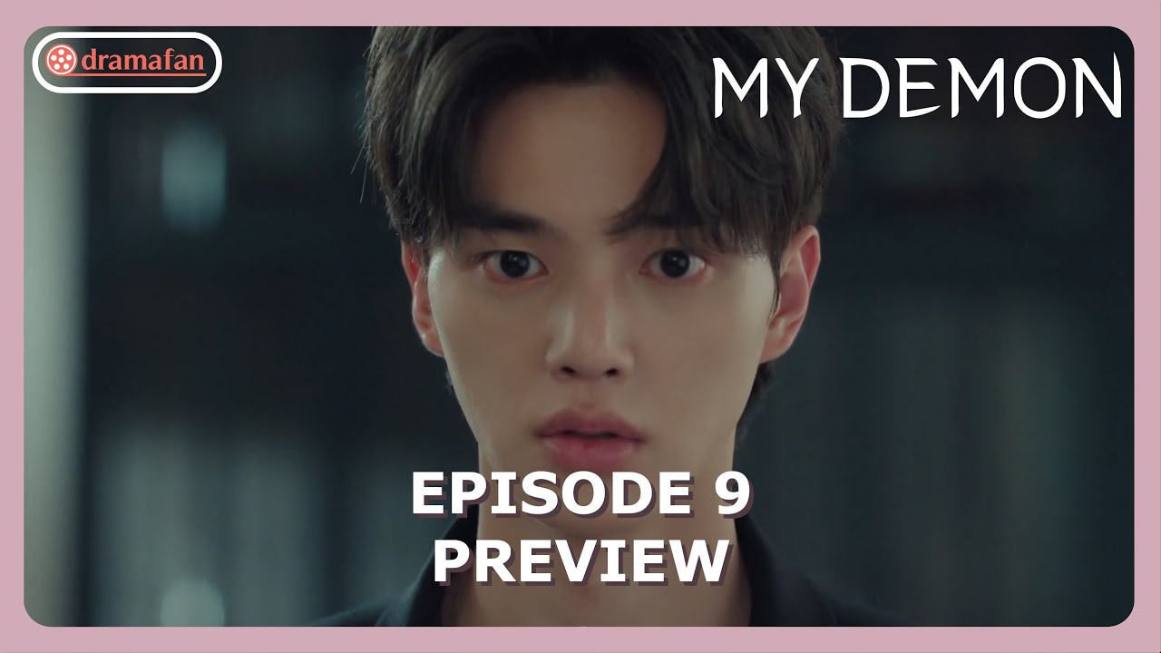My Demon Episode 9 Preview & Spoiler [ENG SUB] - YouTube