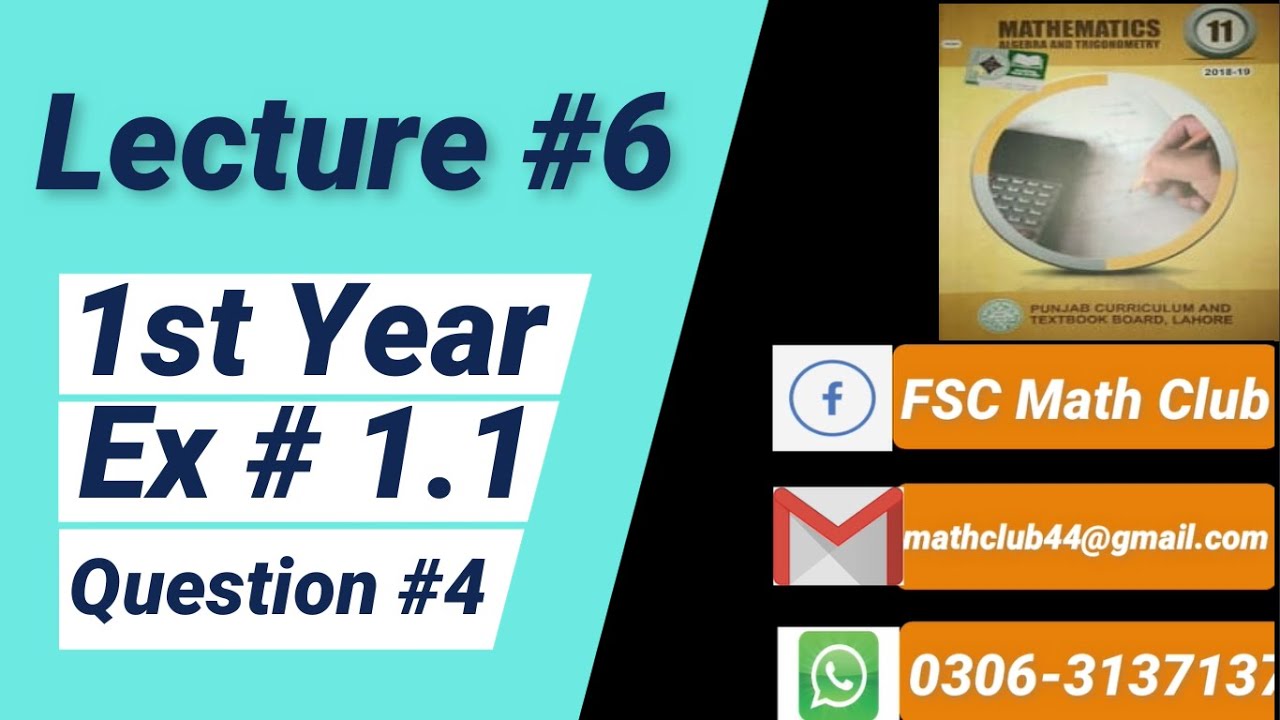 First Year Math | Lecture No.6 |Exercise No.1.1 |Question No.4 |Ch # 1 ...