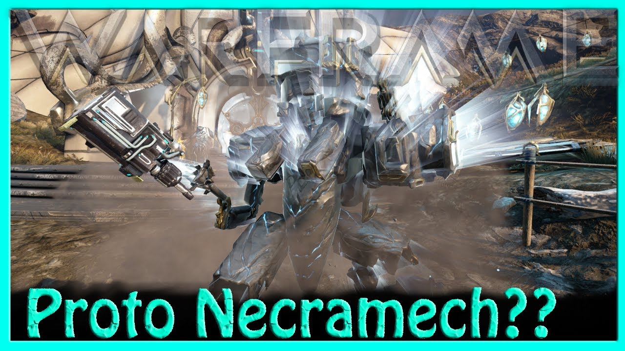 Warframe - Proto Necramech Skin - YouTube