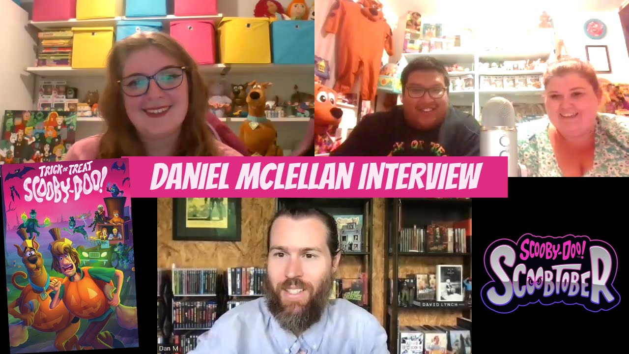 The Daniel McLellan Interview: Writer of Trick or Treat Scooby Doo ...