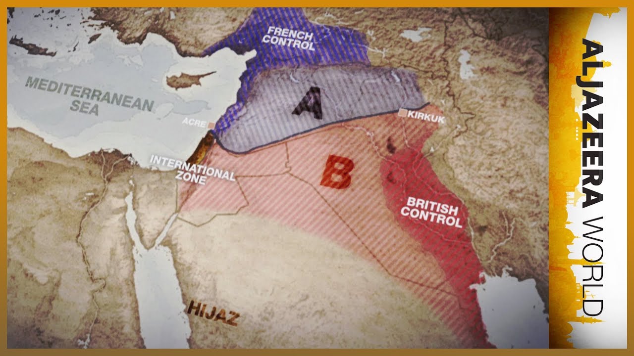 Sykes-Picot: Lines in the sand (Ep 2) | Al Jazeera World - YouTube