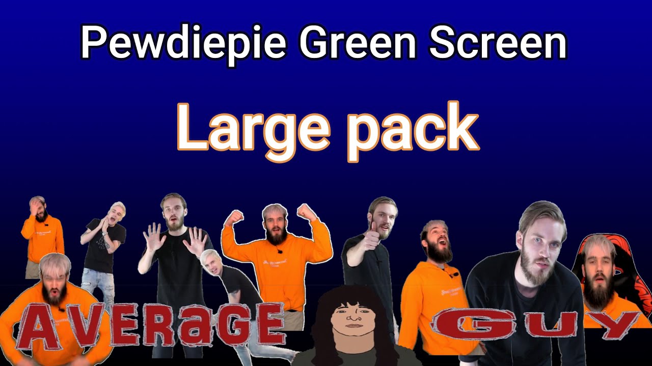 Green Screen FX : Pewdiepie Green Screen Large Pack - YouTube