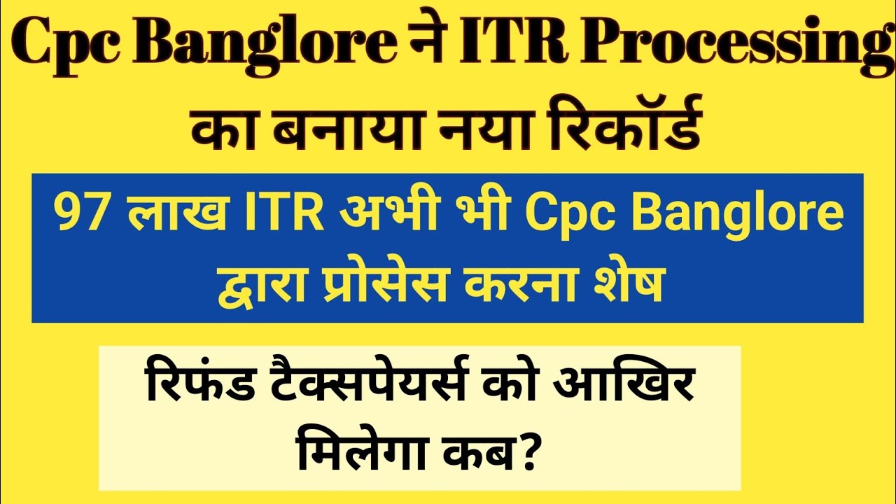 ITR PROCESSING LATEST UPDATE | ITR NOT PROCESSED? Itr refund 2025-26 ...