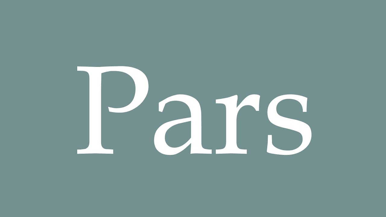 How to Pronounce ''Pars'' Correctly in French - YouTube
