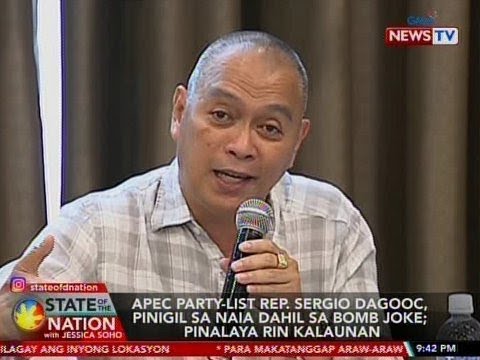 SONA: APEC Party-list Rep. Sergio Dagooc, pinigil sa NAIA dahil sa bomb ...