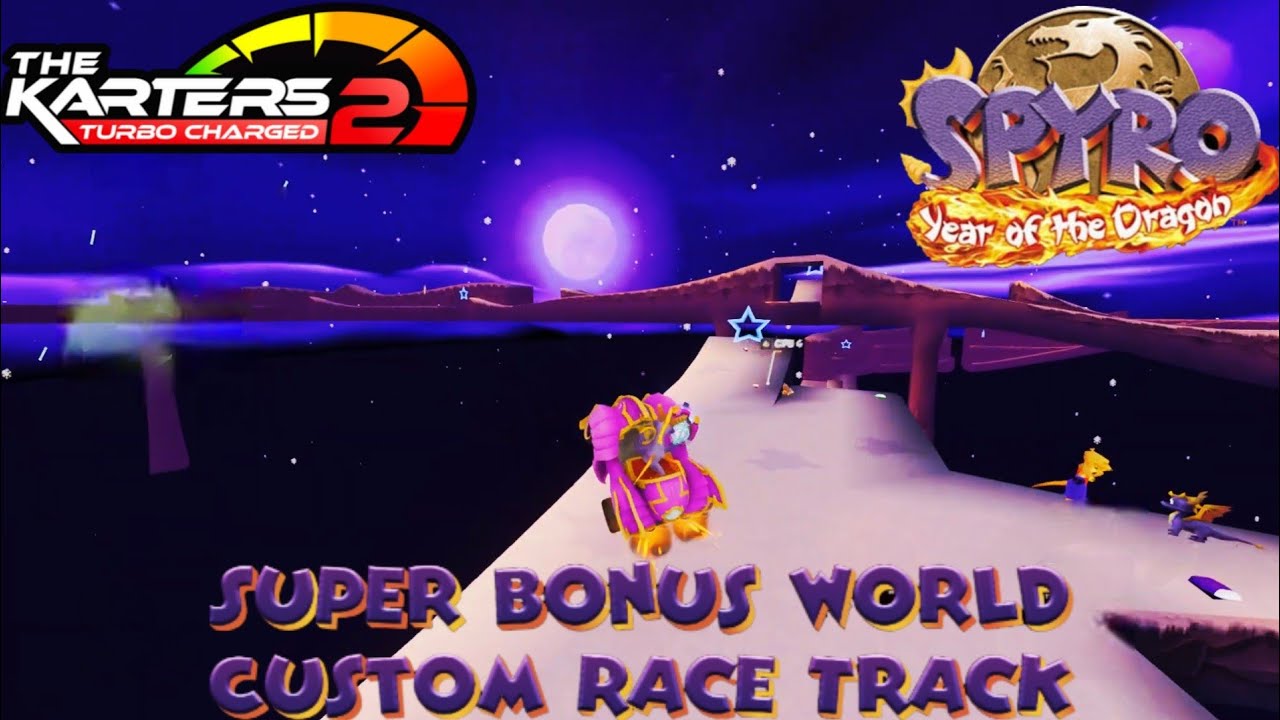 The Karters 2: Turbo Charged: Spyro Year Of The Dragon: Super Bonus ...