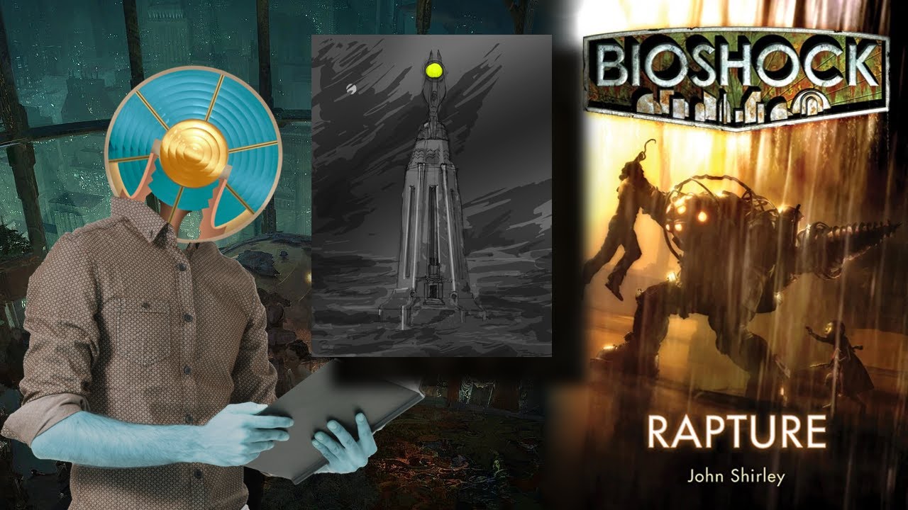 Bioshock Rapture By John Shirley: No Gods or Kings. Only Man. - YouTube