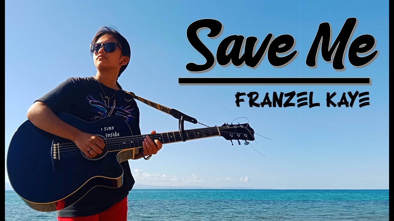 Save me - Franzel Kaye | Original - YouTube