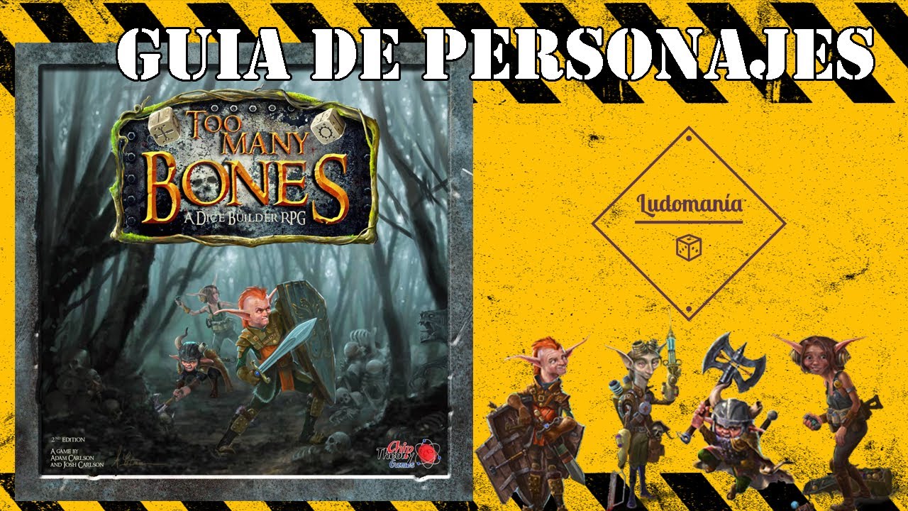 Ludomanía: Guia de personajes de Too Many Bones - YouTube