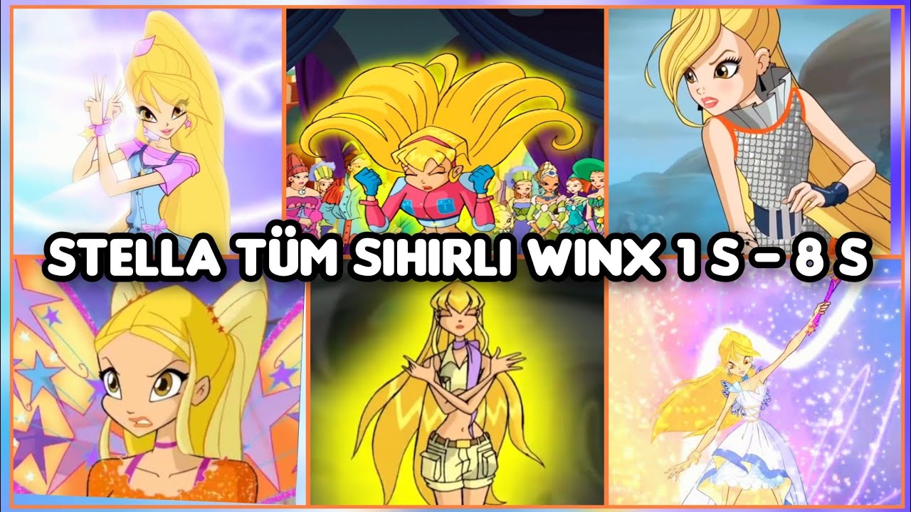 Winx Club - Stella Tüm Sihirli Winx S1 - S8 WinXClub Hayalleri - YouTube