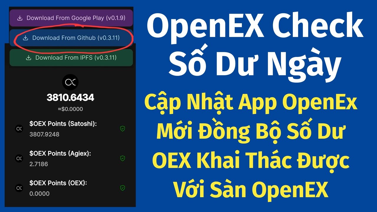 OpenEX Check Số Dư Ngày - Cập Nhật App OpenEx Mới Đồng Bộ Số Dư OEX Khai Thác Được Với Sàn ...