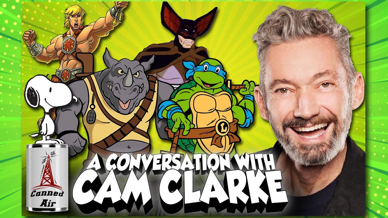 Canned Air Video Interview with Cam Clarke (Teenage Muntant Ninja Turtles, He-Man, The Tick ...