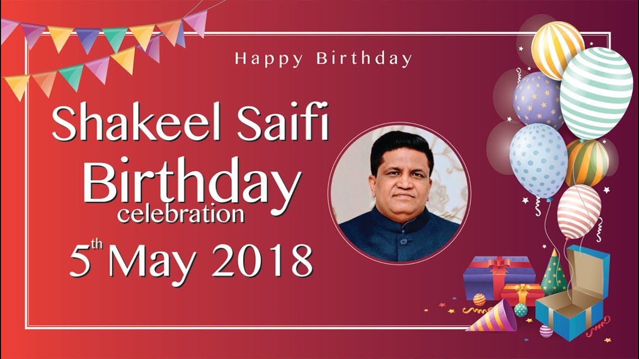 Shakeel Saifi Privar | Happy Birthday | Shakeel Saifi | Mayur art ...