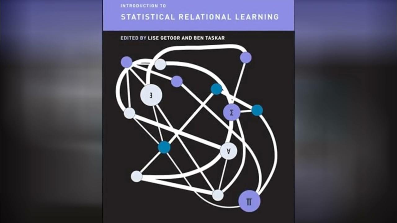Master Statistical Relational Learning: Adaptive Computation & Machine Learning - YouTube