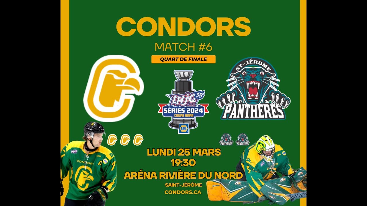 Séries 2024 Quart de finale #6: Condors CBA 6 - Panthères St-J 3 - YouTube