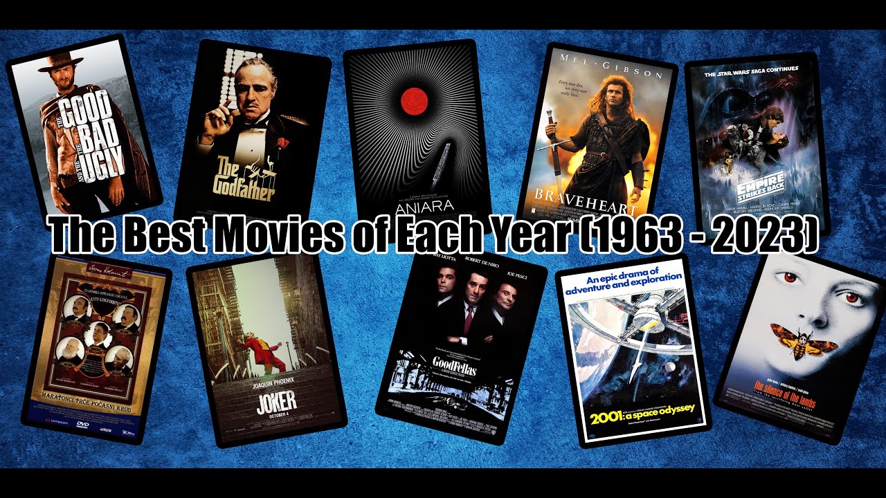 The Best Movies of Each Year (1963 - 2023) - YouTube