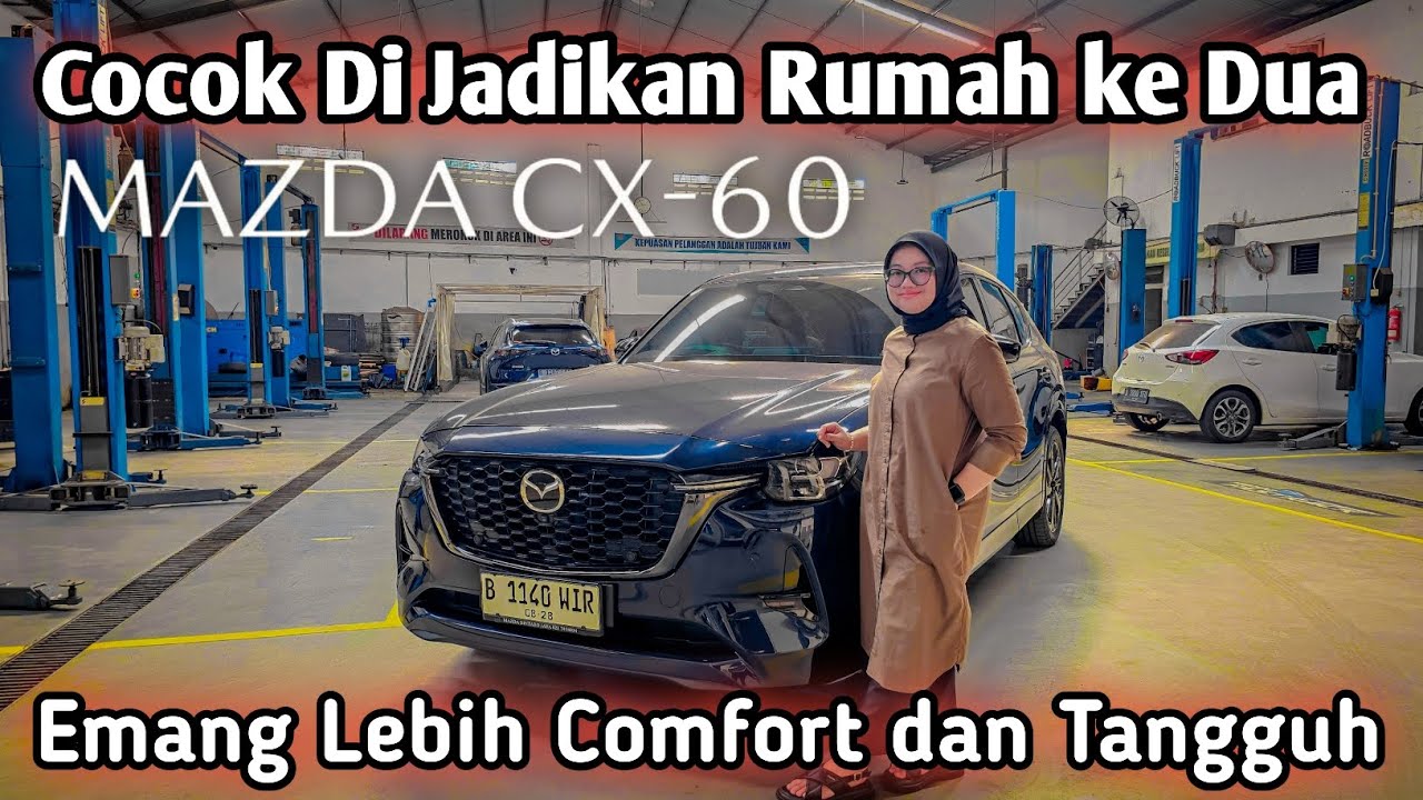 Mazda CX60 Kuro AWD | Warna Deep Crystal Blue | Lebih Comfort dan Fitur ...