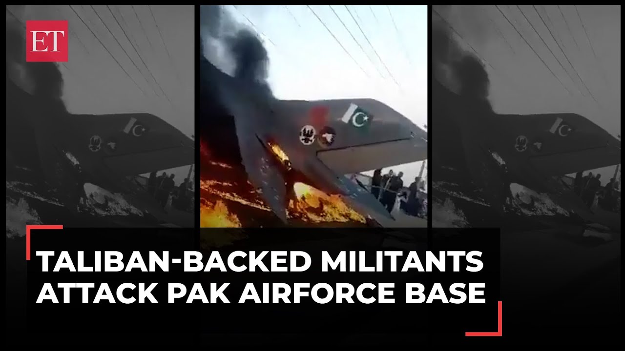 Pakistan Airforce base under attack by Taliban-backed militants: Here's ...
