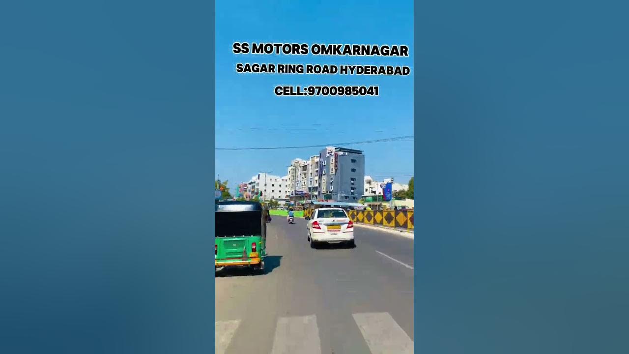 SS MOTORS OMKARNAGAR SAGAR RING ROAD HYDERABAD - YouTube