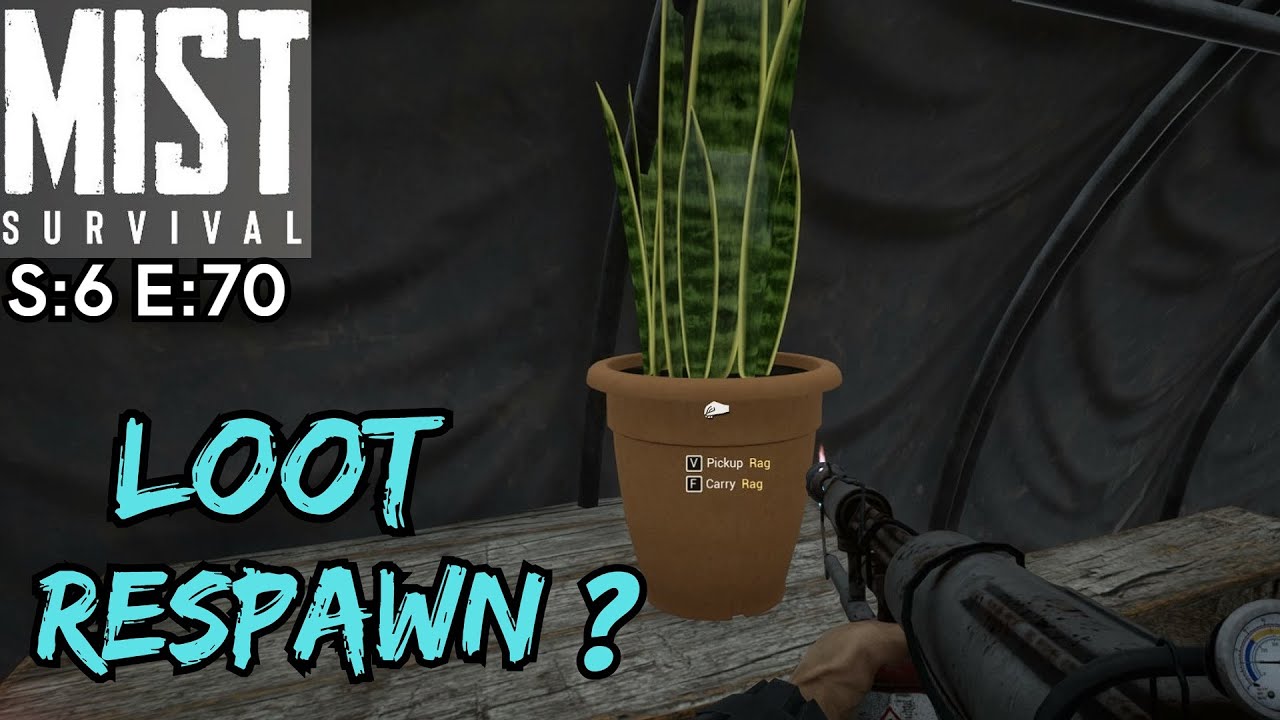 Mist Survival (Gameplay) S:6 E:70 - Loot Respawn? - YouTube