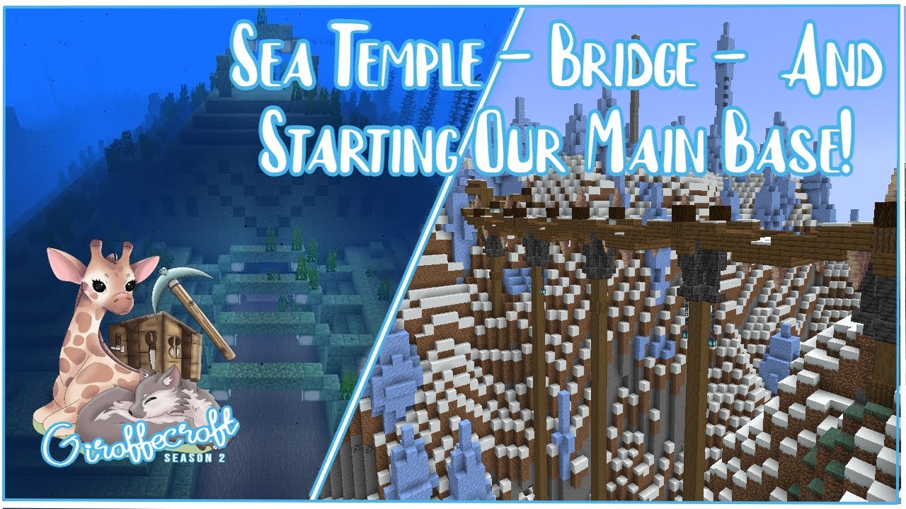 Sea Temple - Base Building & Bridges!! | GiraffeCraft S2 Ep.6 - YouTube