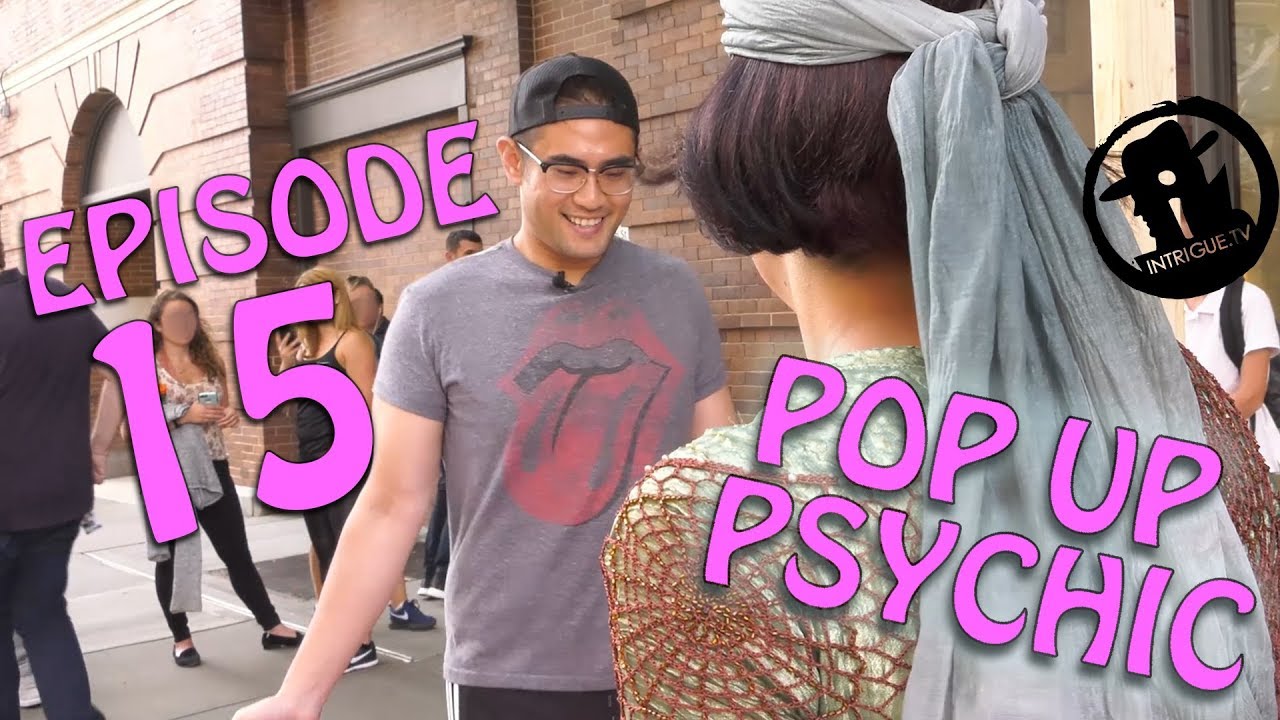 Episode 15 | Pop Up Psychic - NYC - YouTube