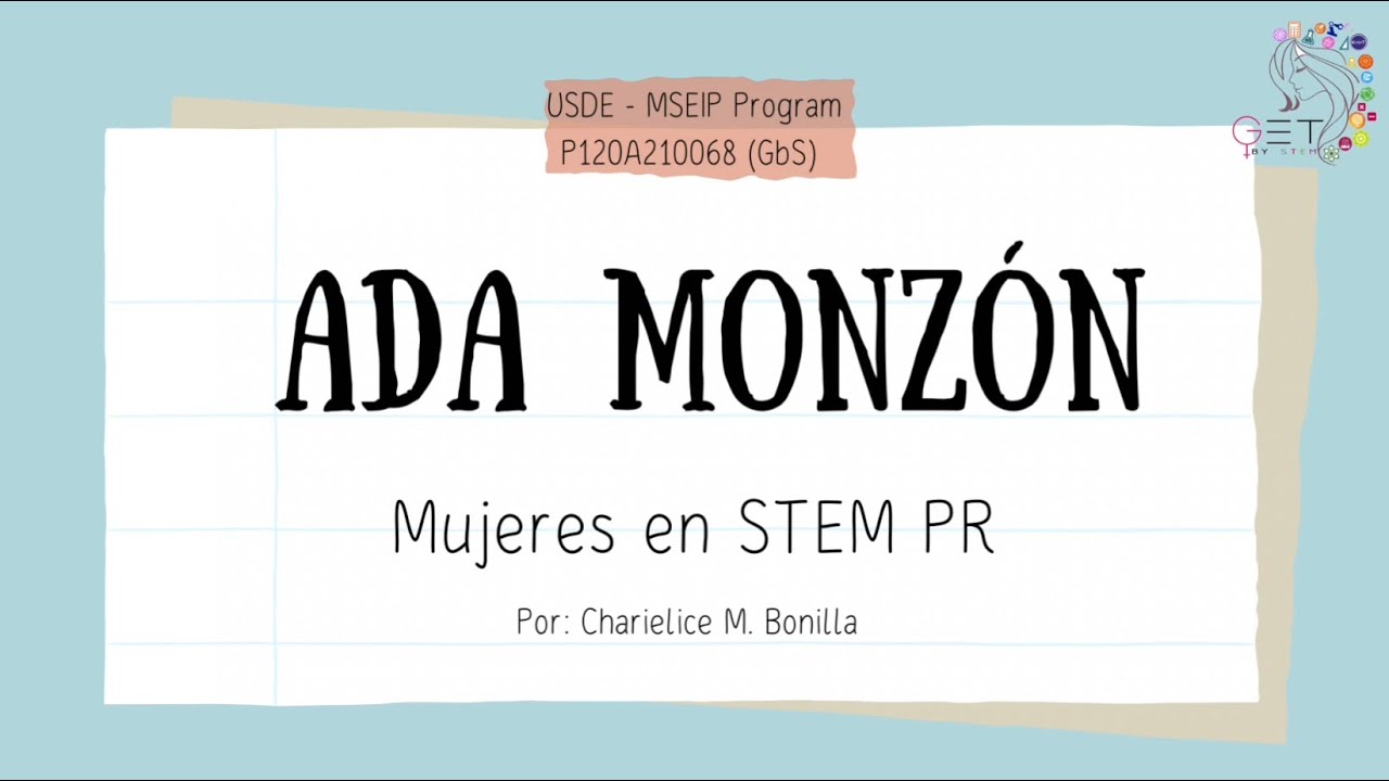 Ada Monzón | GET by STEM UPR Ponce - YouTube