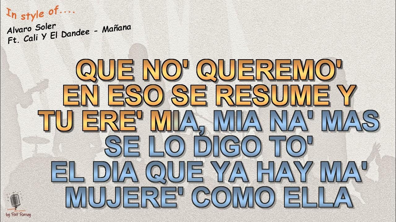 Alvaro Soler Ft. Cali Y El Dandee - Mañana - Instrumental and Karaoke ...