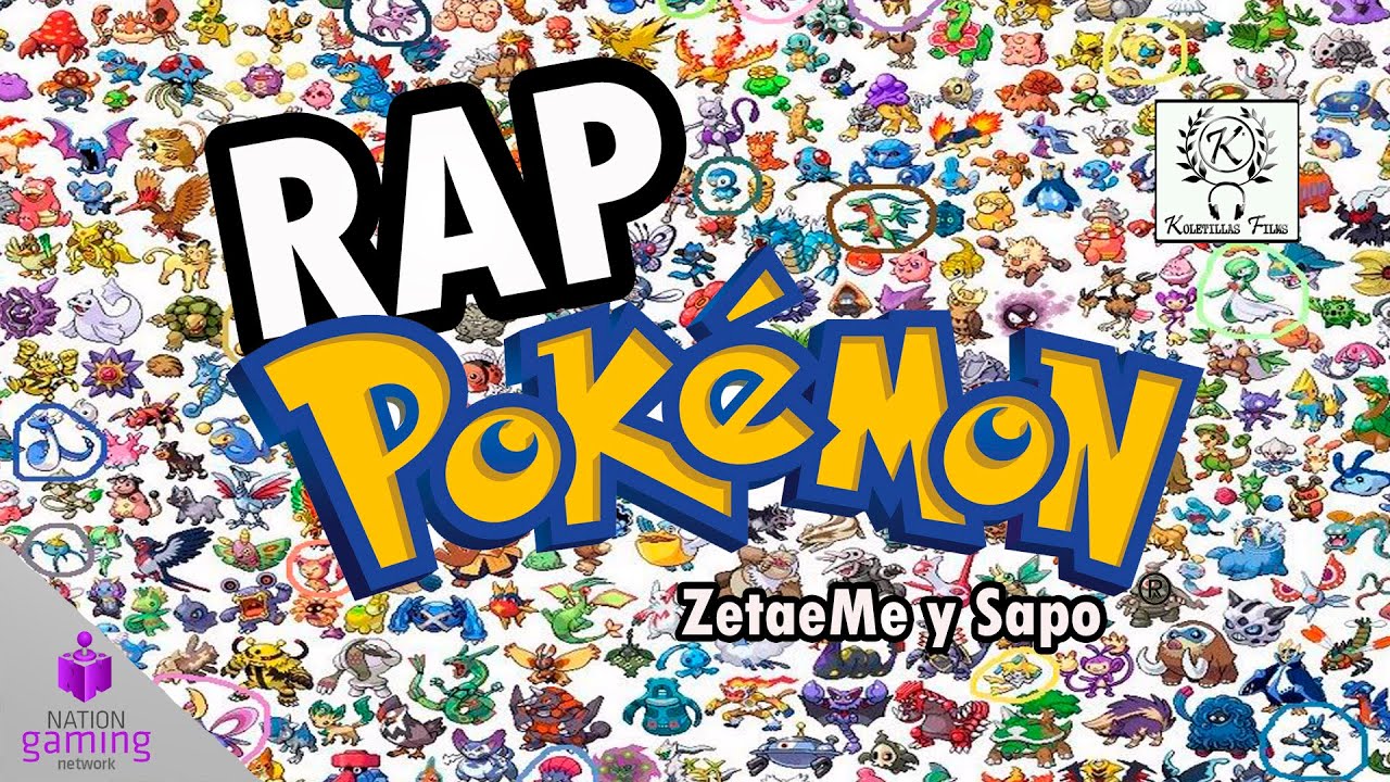 Rap Pokemon - ZetaeMe Ft Sapo Koletillas Films (Prod. Rapzell) - YouTube
