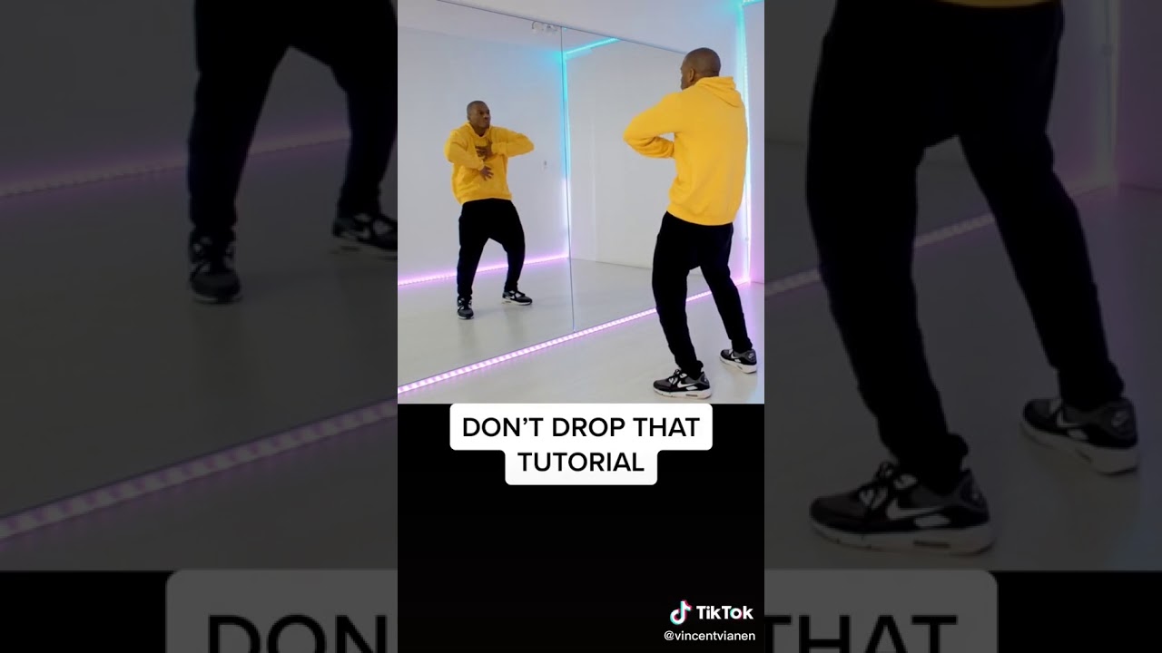 Do'nt Drop That Tutorial - YouTube