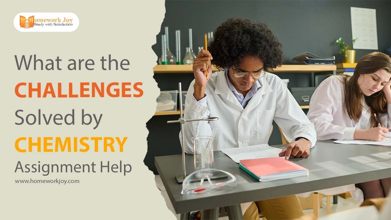 What are the Challenges solved by chemistry assignment help - YouTube