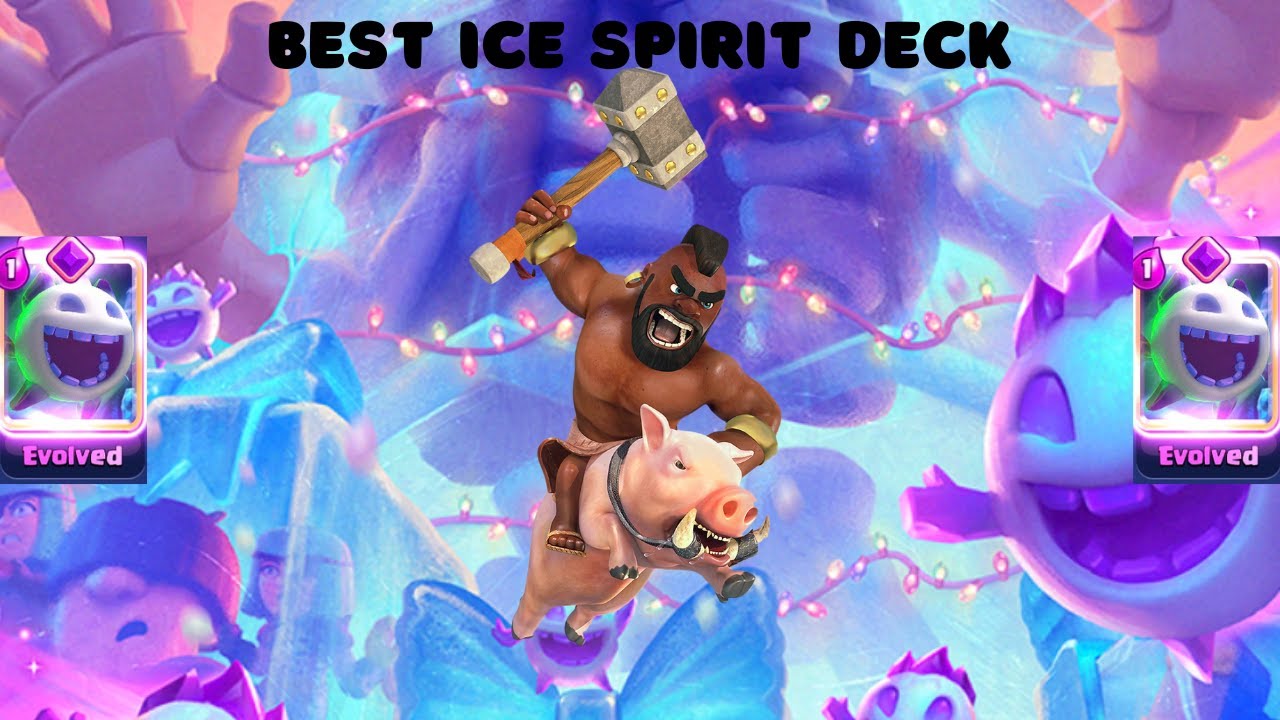 The BEST Evo Ice Spirit Deck In Clash Royale... - YouTube