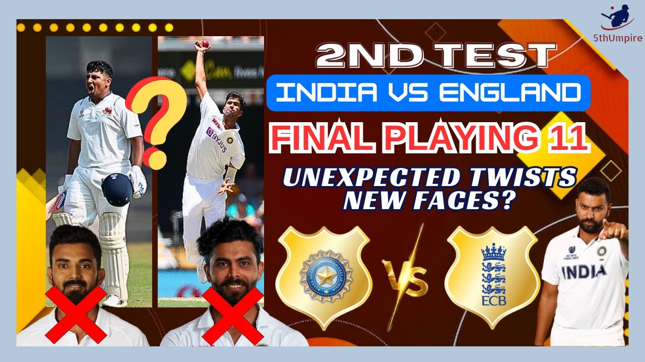 2nd Test Match India vs England 2024 | Squad & Playing 11 | 5thumpire ...