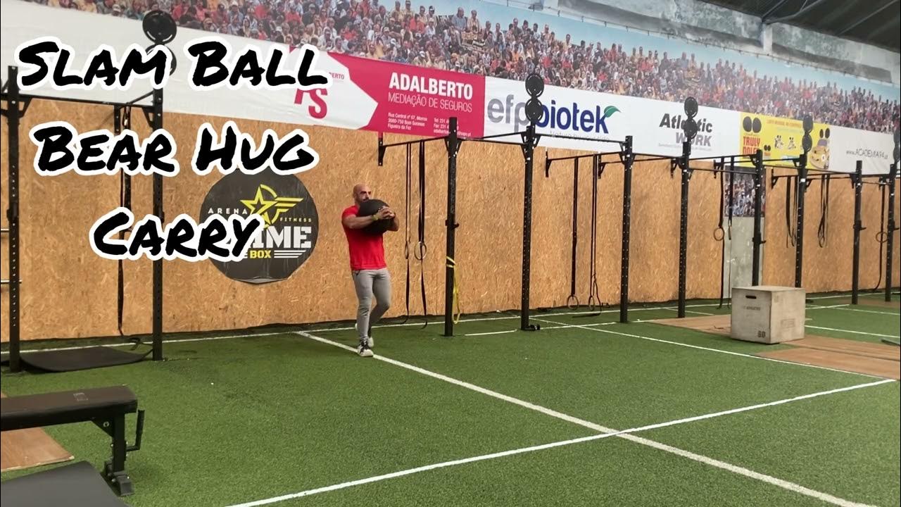 Slam Ball Bear Hug Carry - YouTube
