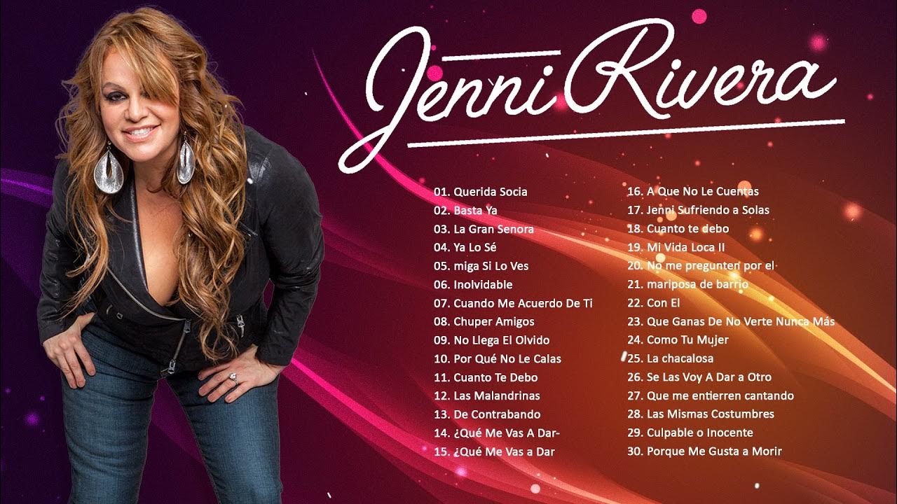 JENNI RIVERA 40 GRANDES EXITOS INOLVIDABLES - JENNI RIVERA ÉXITOS SUS MEJORES CANCIONES - YouTube