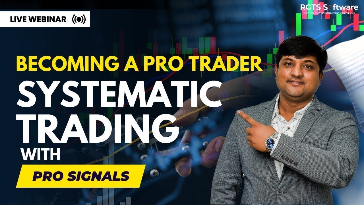 Becoming A Pro Trader Systematic Trading With Pro Signals | Option ...