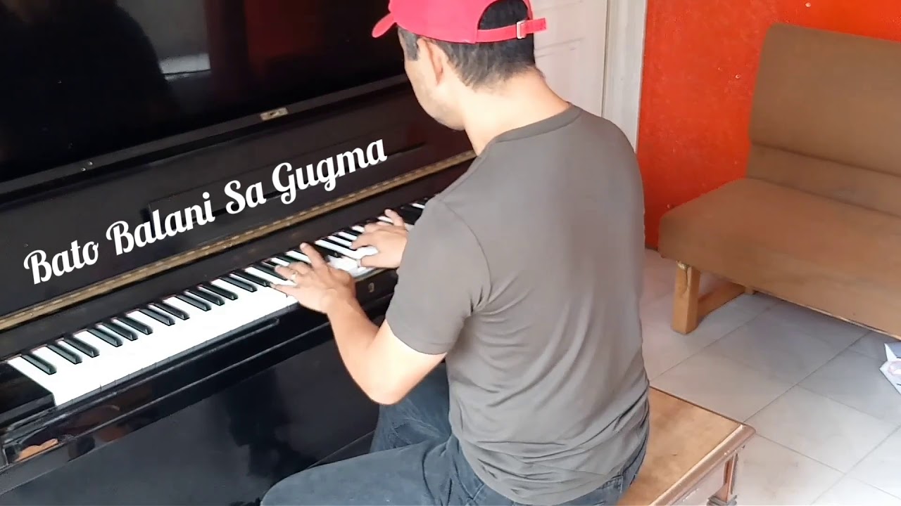 Bato Balani Sa Gugma (Piano Instrumental) - YouTube