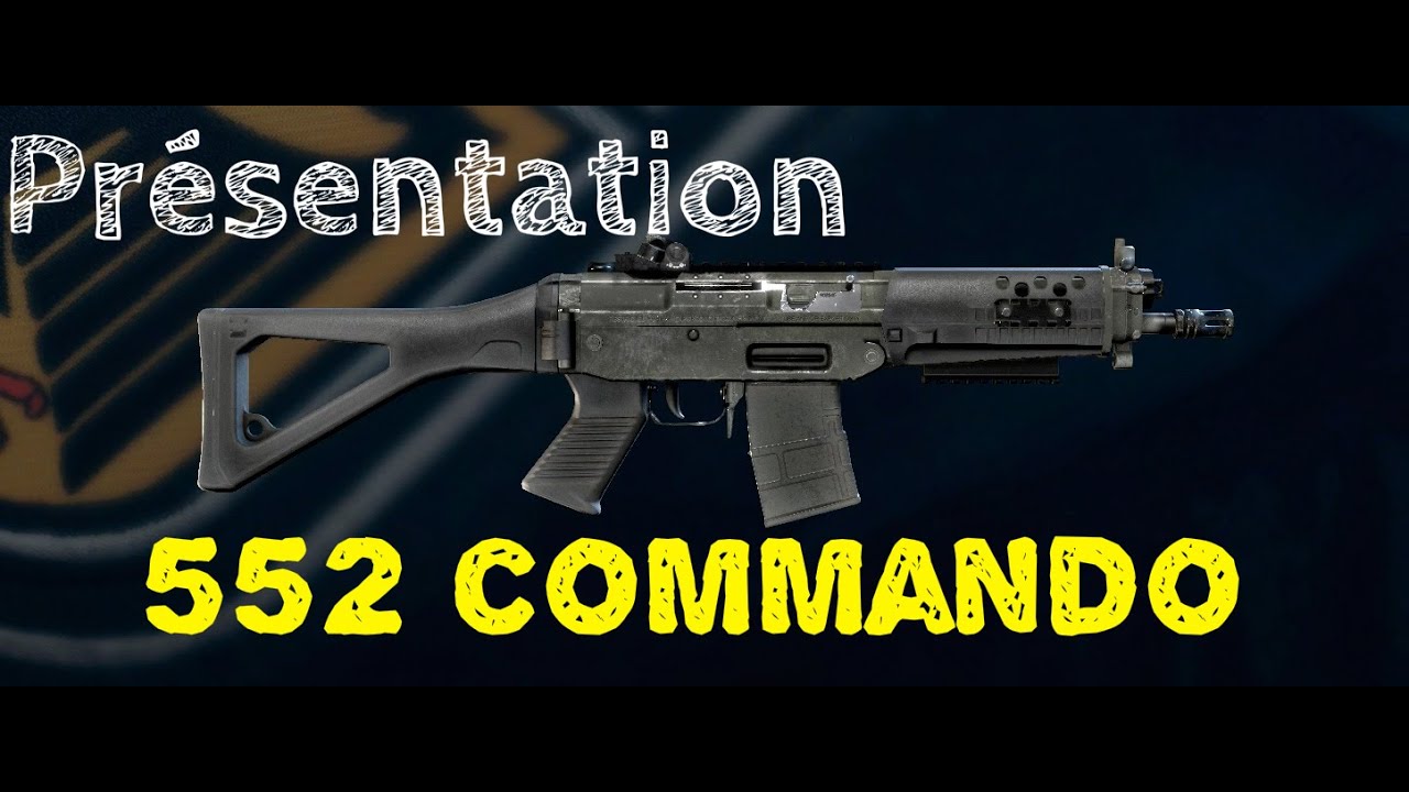 Mais quelle est cette arme ? #01 La 552 Commando [FR] R6S - YouTube